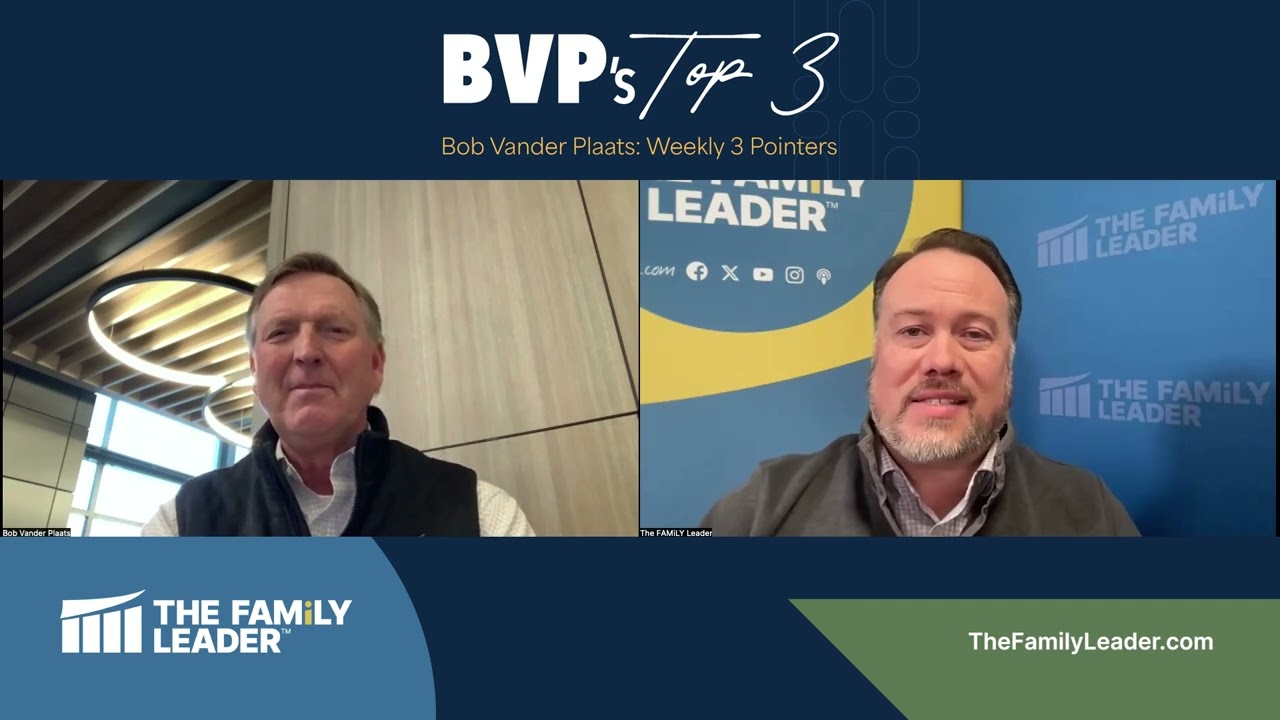 BVP's Top 3 – January 28, 2025 - The FAMiLY Leader